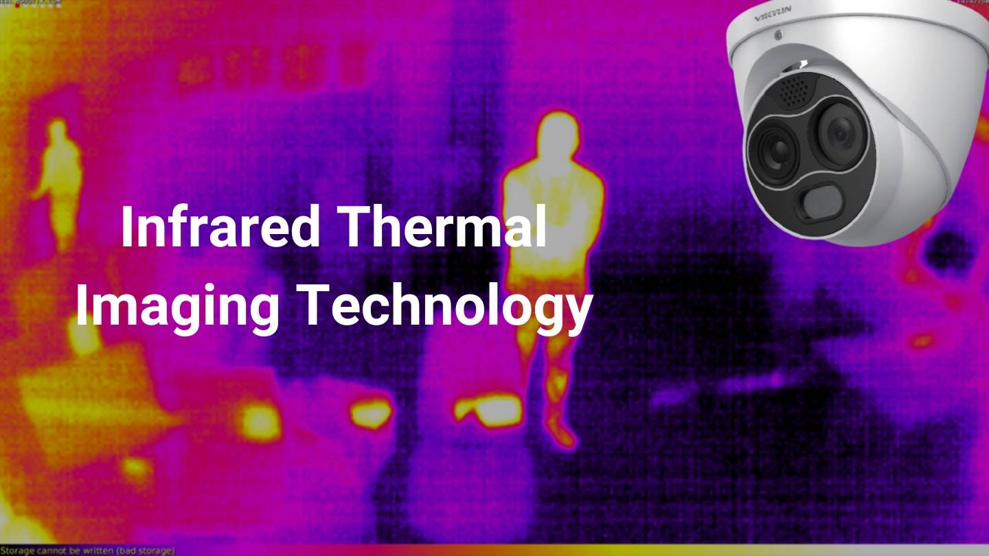 Infrared Thermal Imaging - Key to Future CCTV Security